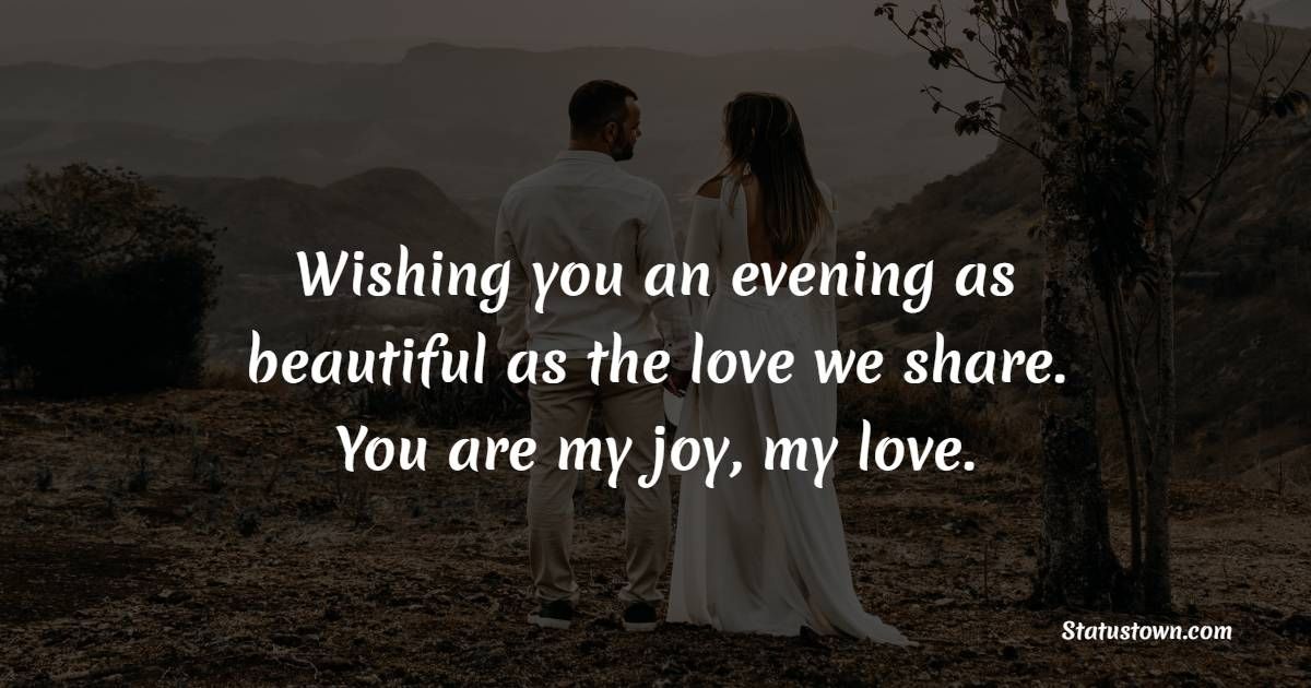 300+ Romantic Good Evening Messages for My Wife - Pure Pulss